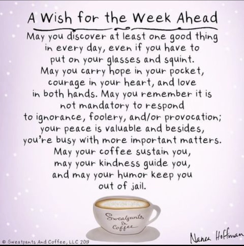 A wish for the week ahead – #OneGoodThing Daily